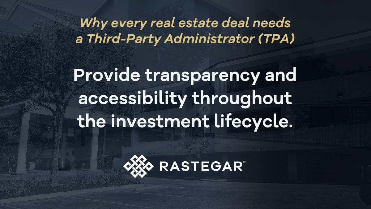 How Third-Party Administrators Protect Investors | Rastegar Capital