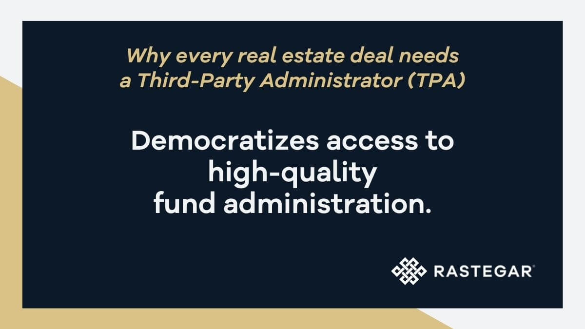 How Third-Party Administrators Protect Investors | Rastegar Capital